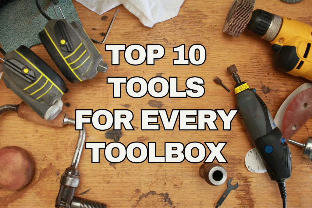 The Ultimate Toolbox: 10 Must-Haves for Every Tradesperson ...